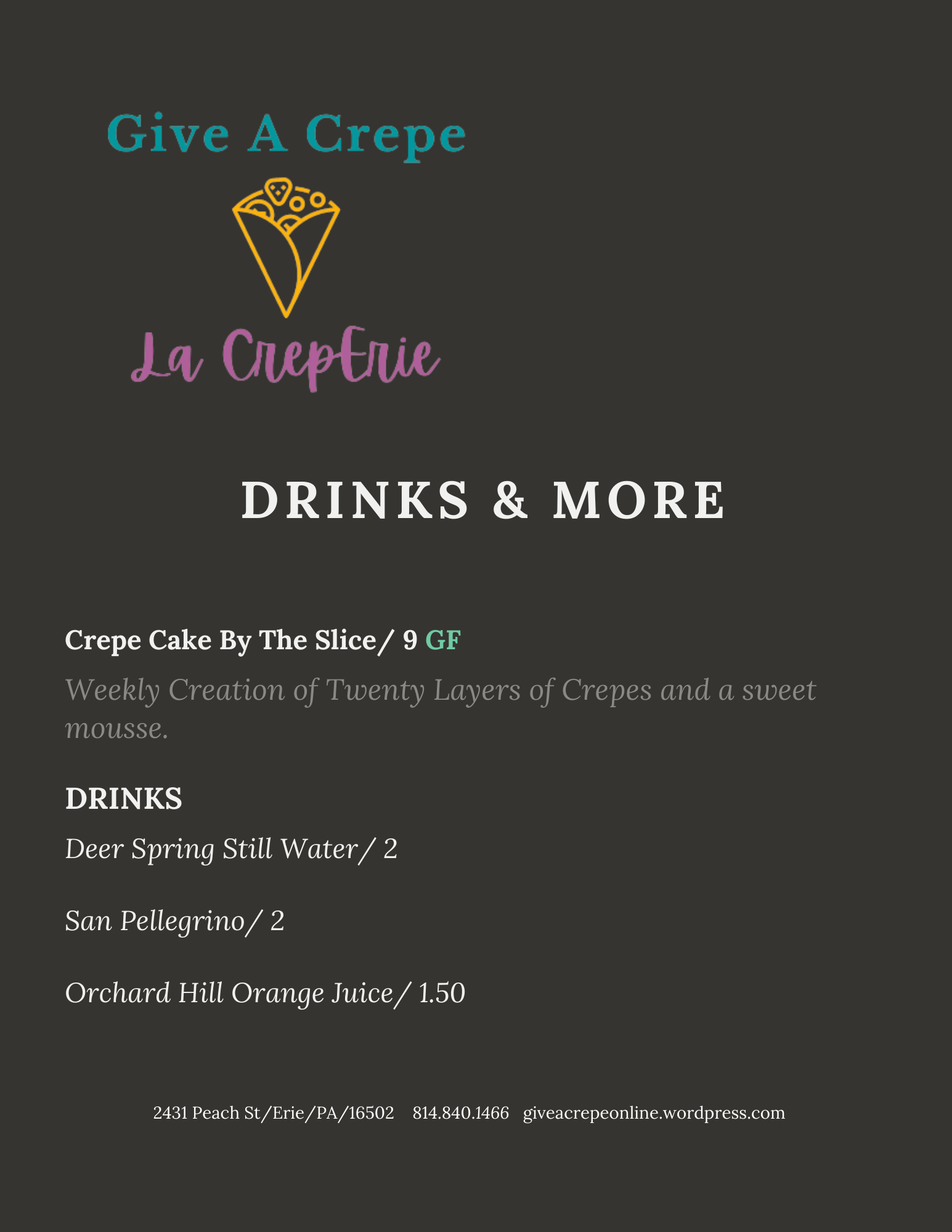 Menu – Give A Crepe. La CrepErie LLC